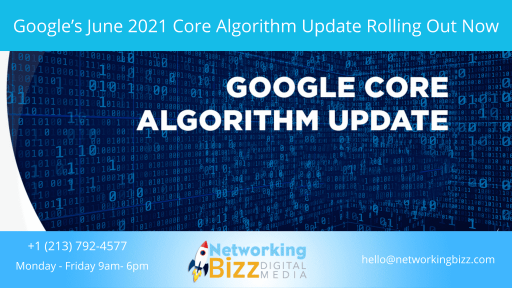 Google’s June 2021 Core Algorithm Update Rolling Out Now - Seattle