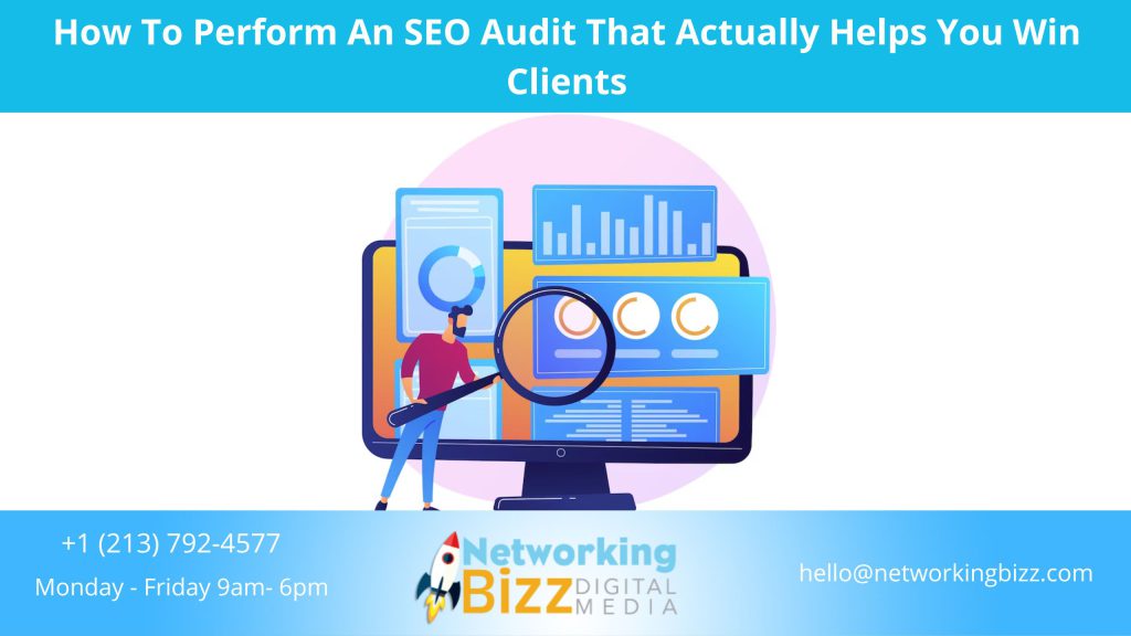 How To Perform An SEO Audit That Actually Helps You Win Clients - Seattle
